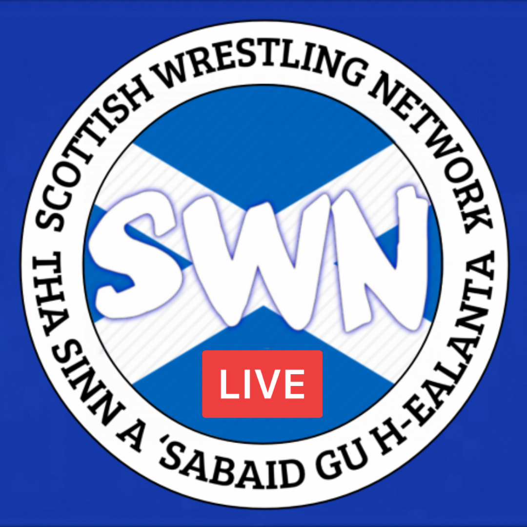 SWN Live! #42 – SCOTTISH WRESTLING NETWORK | SWN