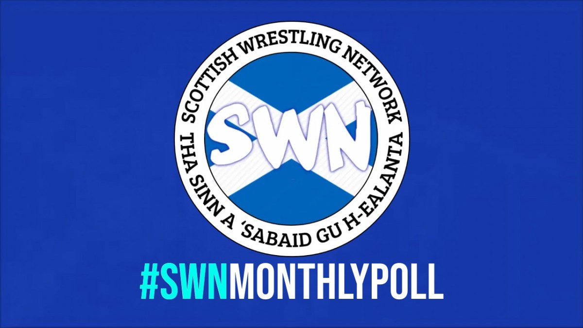 Full Results: SWN Monthly Poll – June 2023 – Scottish Wrestling Network